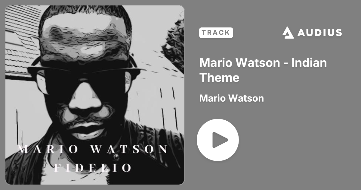 Mario Watson - Indian Theme by Mario Watson • Audius