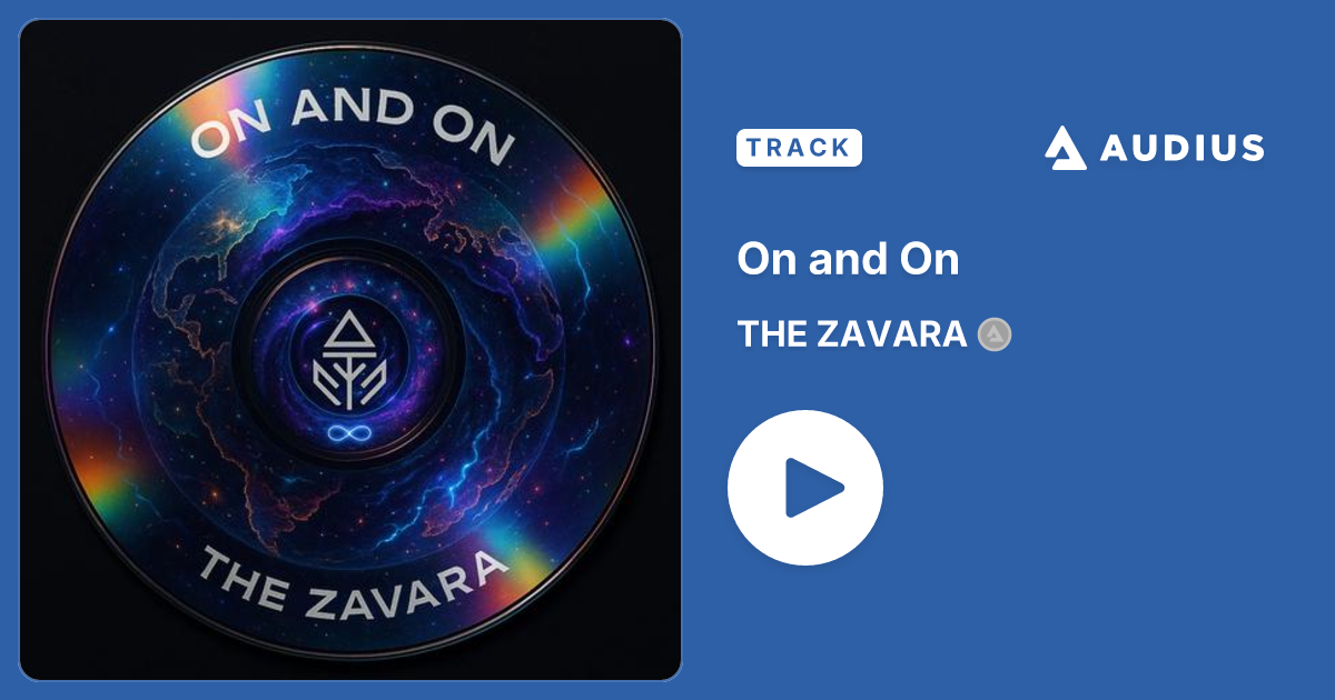 On and On by THE ZAVARA • Audius